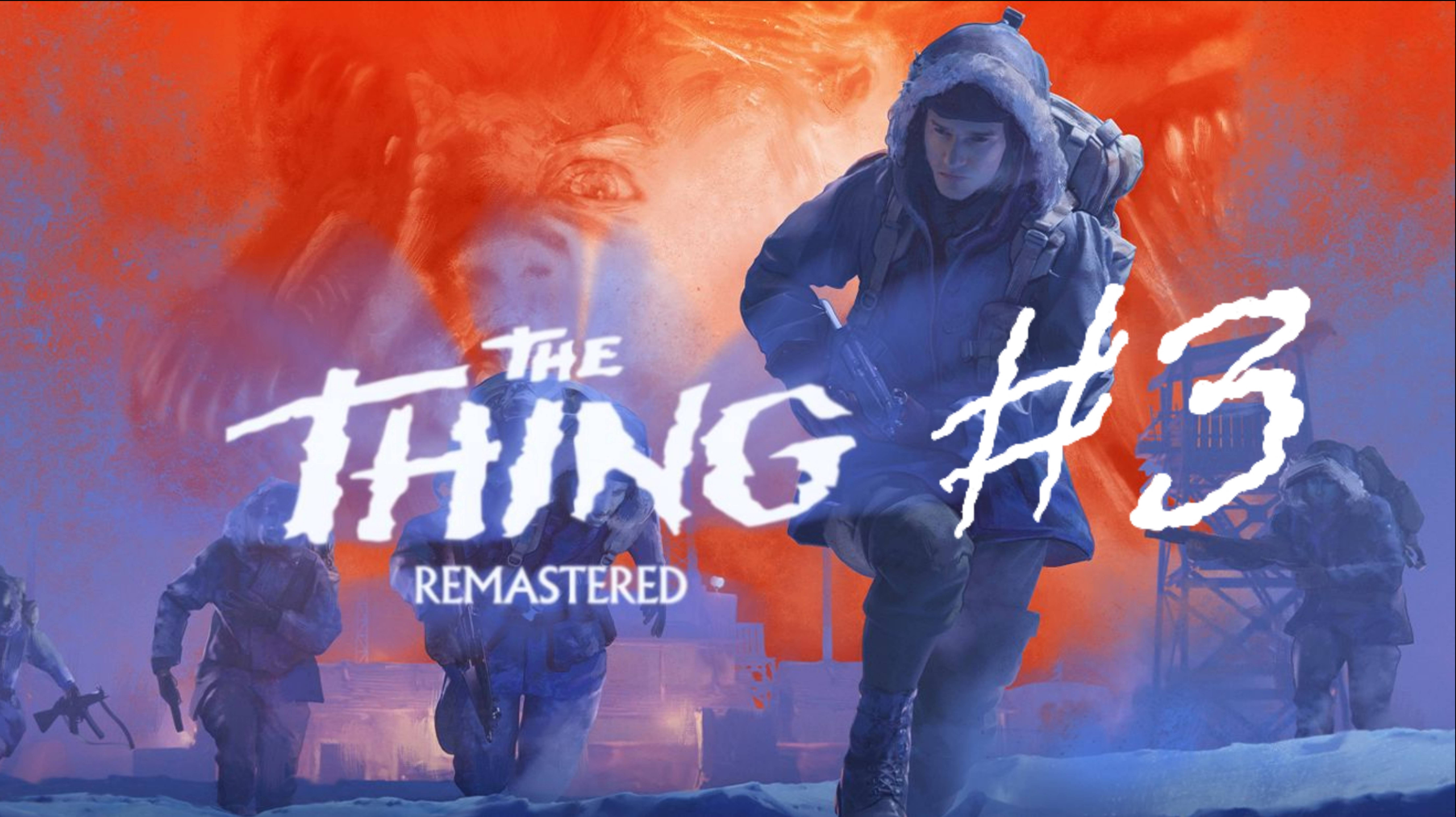 Метеостанция ▶️ The Thing: Remastered #3