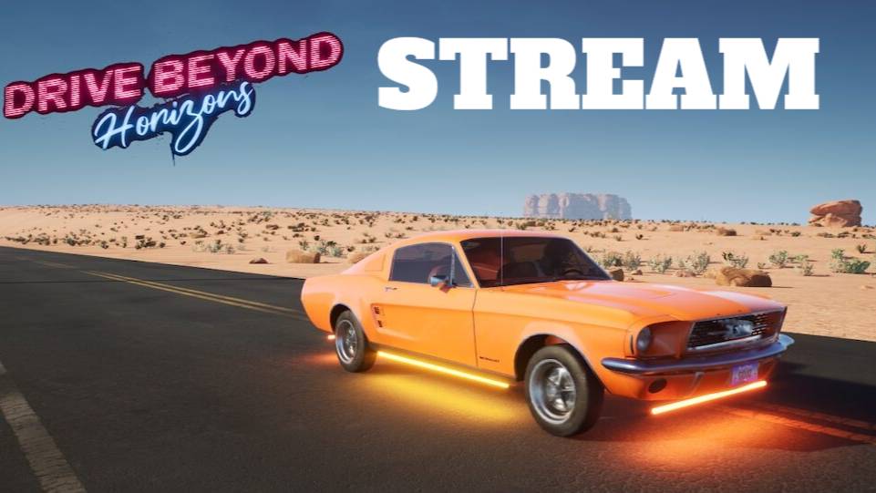 СТРИМ DRIVE BEYOND HORIZONS ЧАСТЬ 2