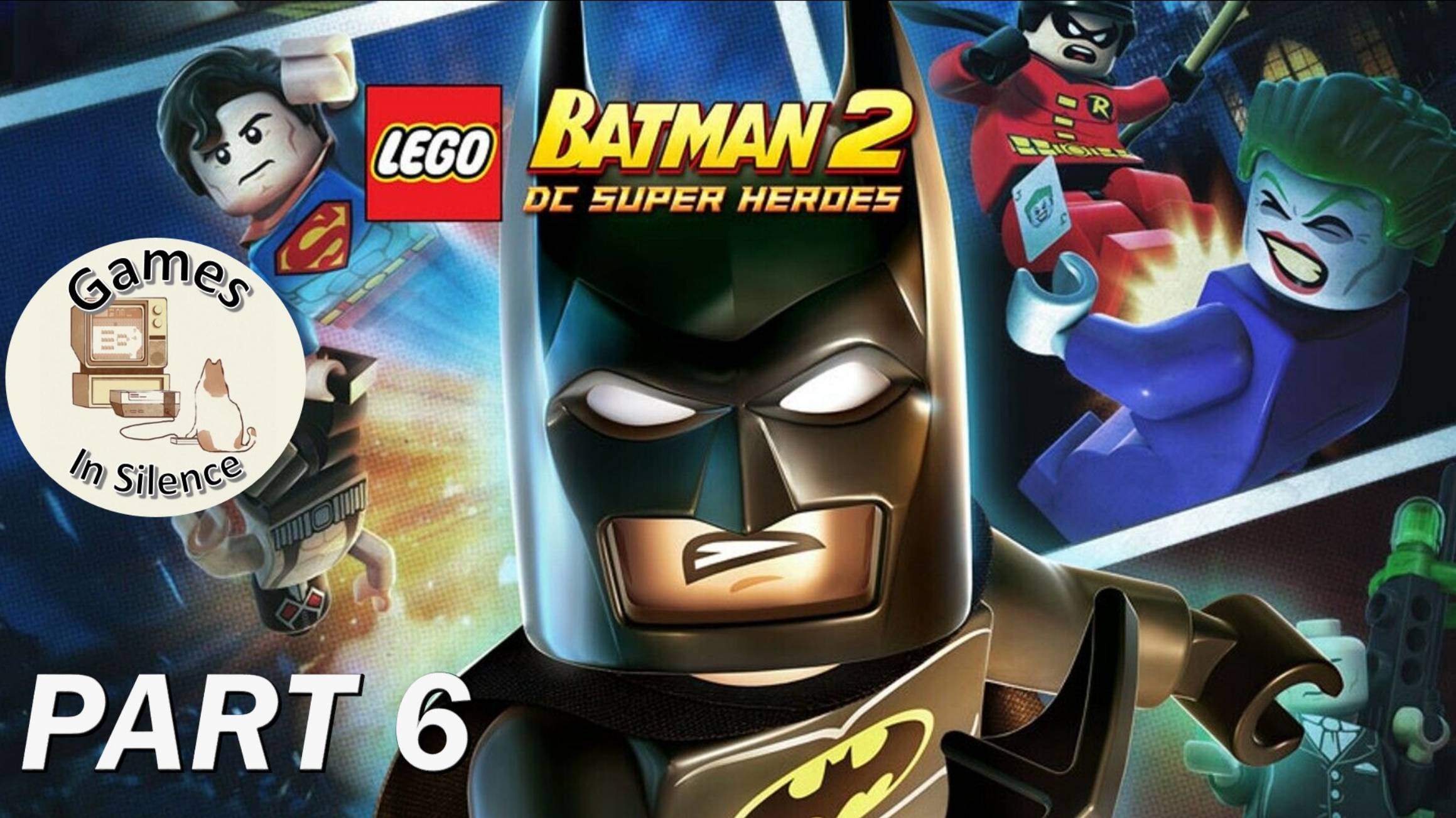 Lego Batman 2: DC Super Heroes. Walkthrough. Part 6