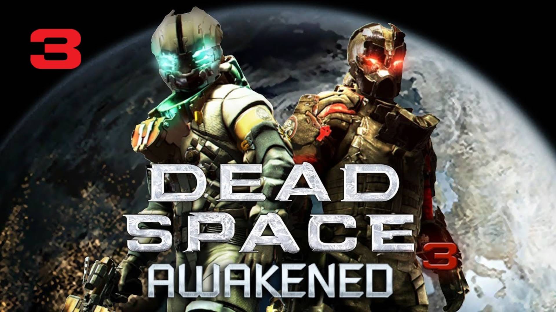 Dead Space 3: Awakened - Глава 3: Погибель