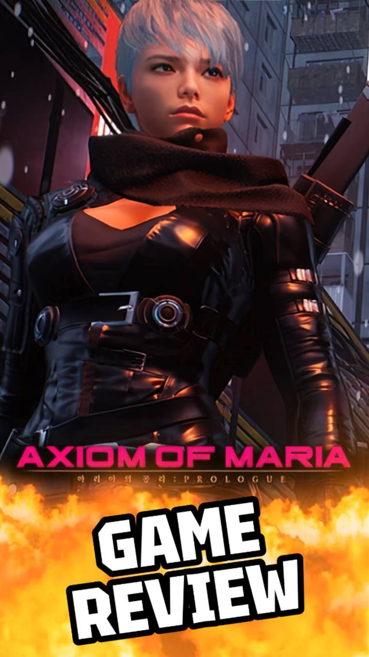 AXIOM OF MARIA: PROLOGUE, GAME REVIEW #axiomofmaria #gamereview #actionadventure