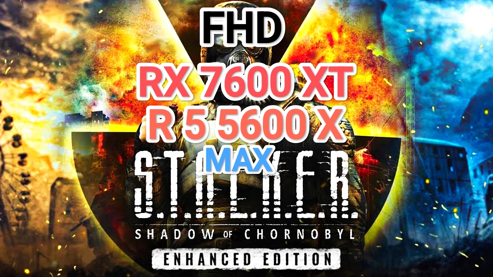 S.T.A.L.K.E.R. Shadows of Chernobyl EE v.1.7.2 - RX 7600 XT/R 5 5600 X