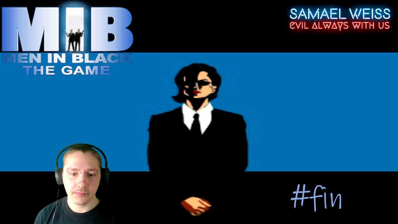 Пропавший агент ~ #fin ` Men in Black