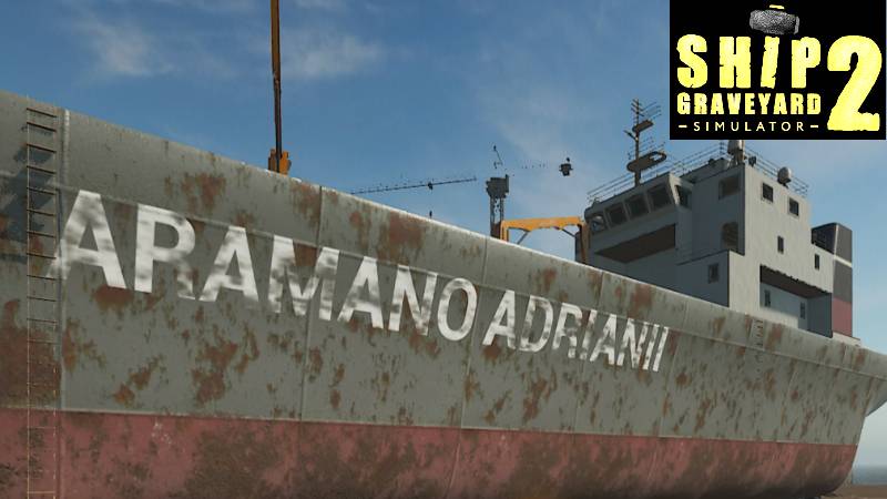 Ship Graveyard Simulator 2 2025.05.29. Разбор корабля Aramano Adrianii.