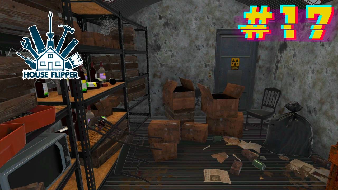 Строю бункер. Хаус Флиппер #17