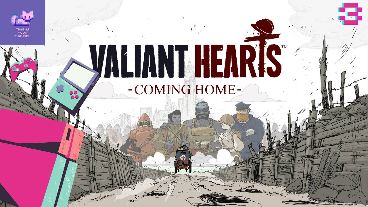 Valiant Hearts: Coming Home Прохождение (Без комментариев) - Часть 3 (ФИНАЛ)