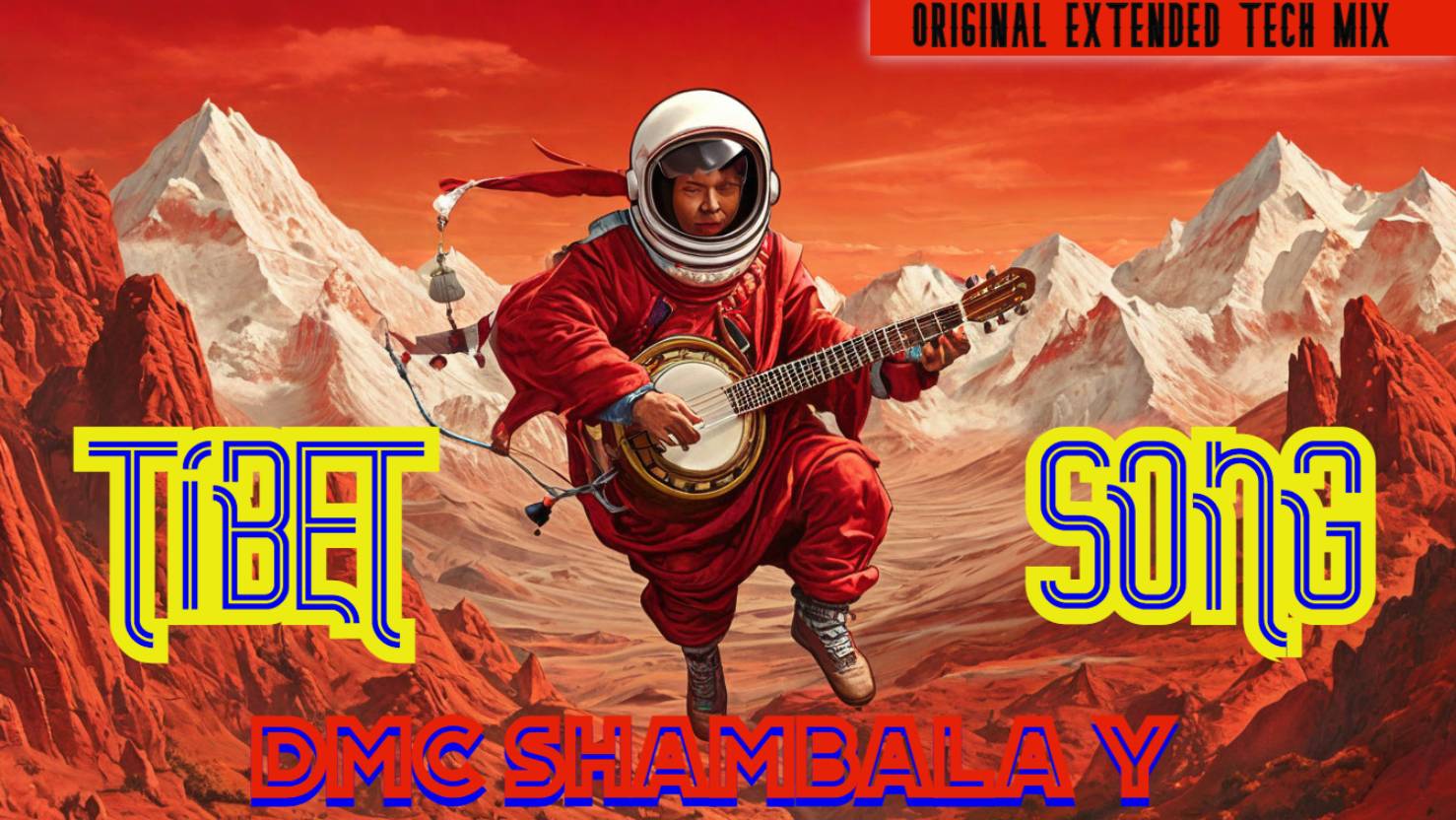 DMC SHAMBALA Y - TIBET SONG (ORIGINAL RADIO TECH HOUSE MIX  ) 2025 КЛУБНЯК ТЕХНО ХАУС