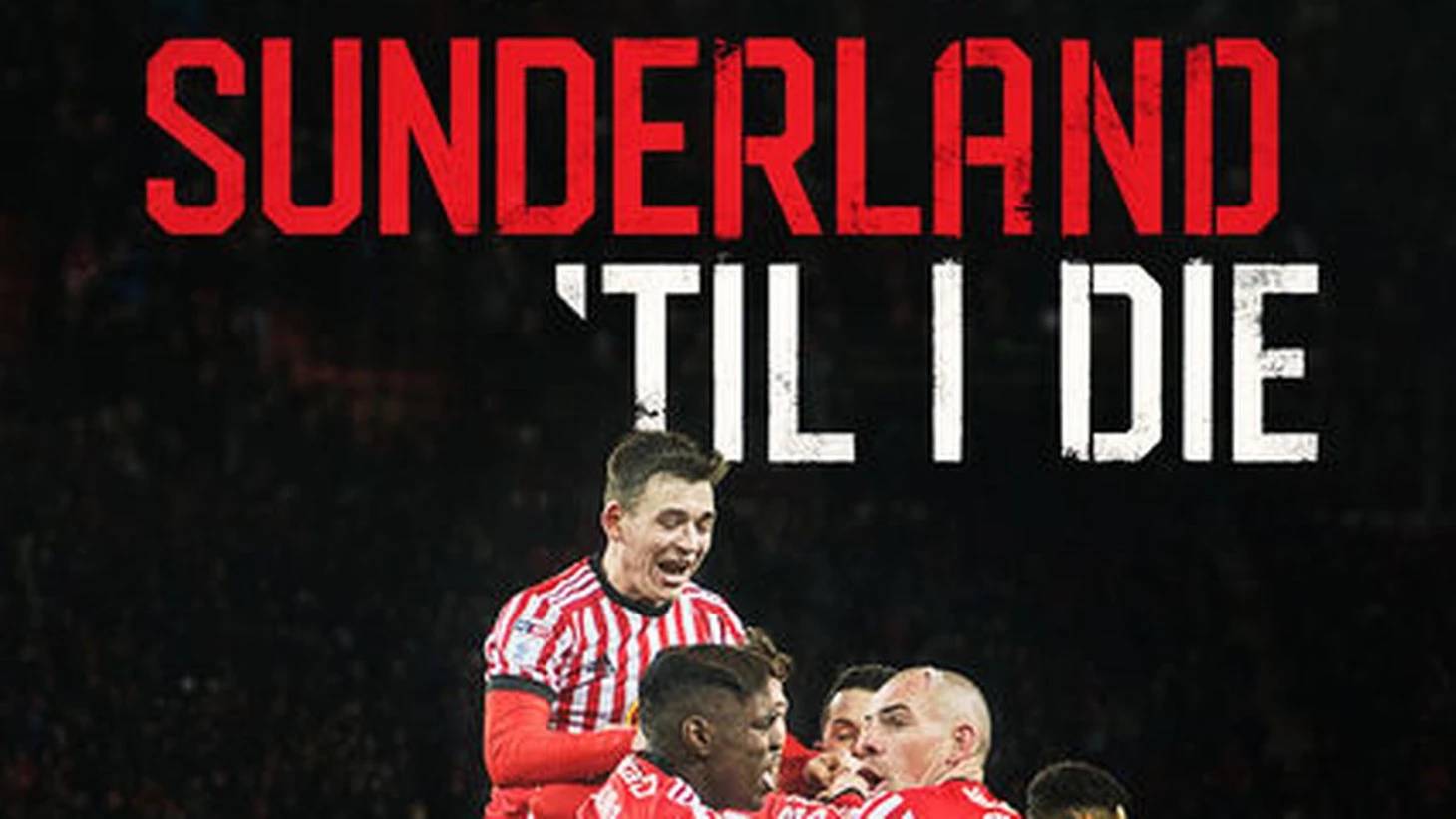 Сериал Сандерленд до гроба - 1 сезон 6 серия / Sunderland 'Til I Die