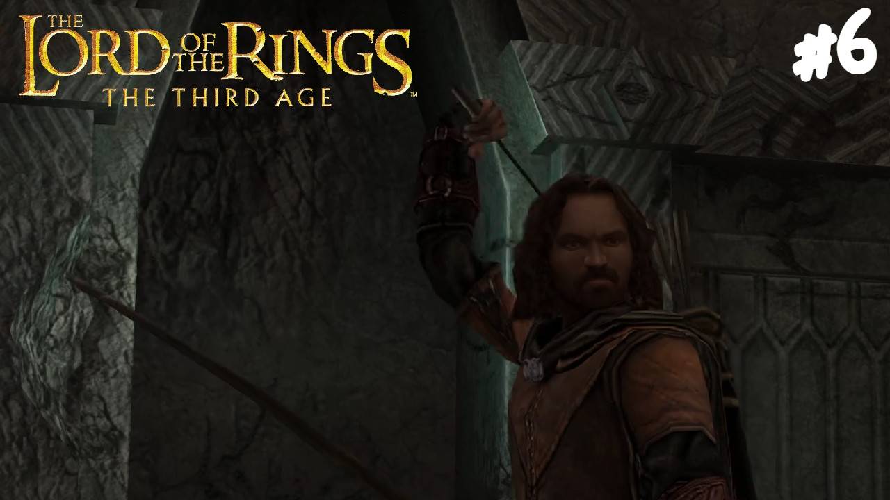The Lord of the Rings: The Third Age (PS2) - Прохождение #6 Меткий выстрел.