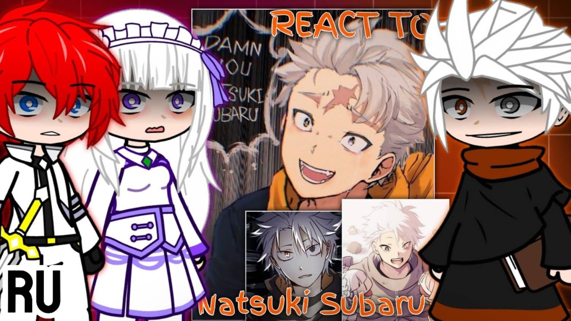 Реакция на Субару / Друзья и просто знакомые / Гача реакция / Rezero