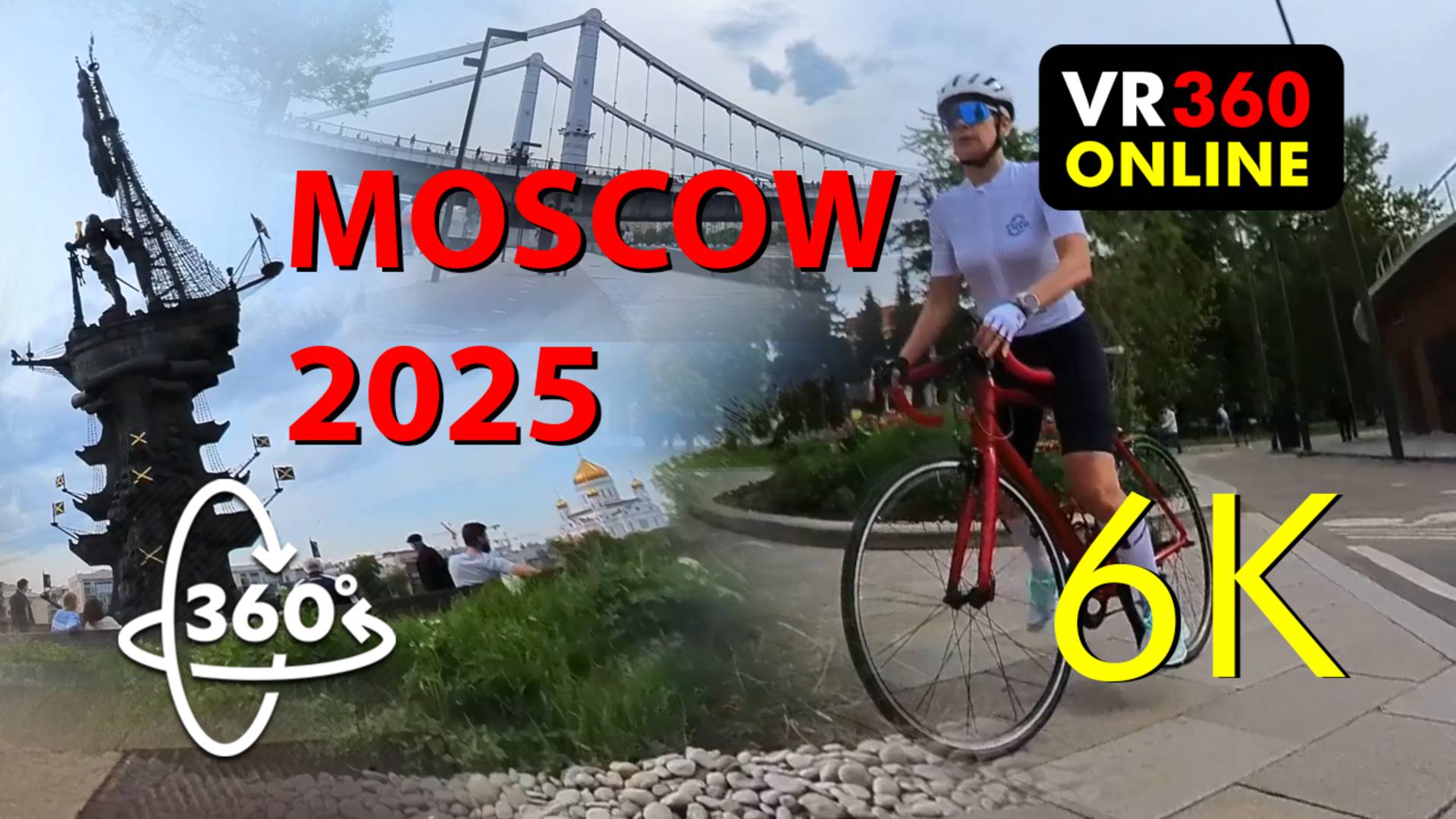 VR video 360 4K 3D видео велопробег по МОСКВЕ 202 4K vr велопробег 4K панорамное видео  VR 360 4K