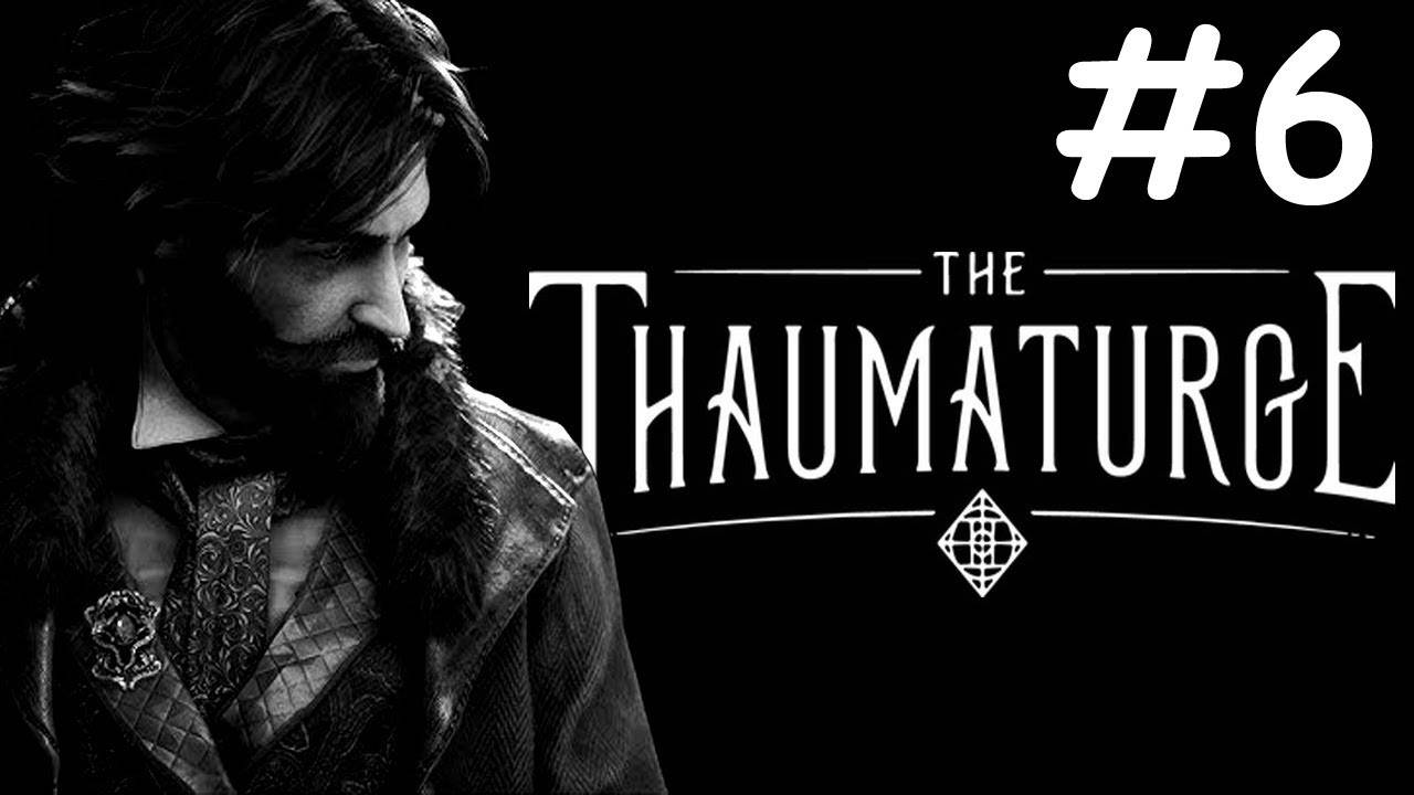 The Thaumaturge # прохождение [6]