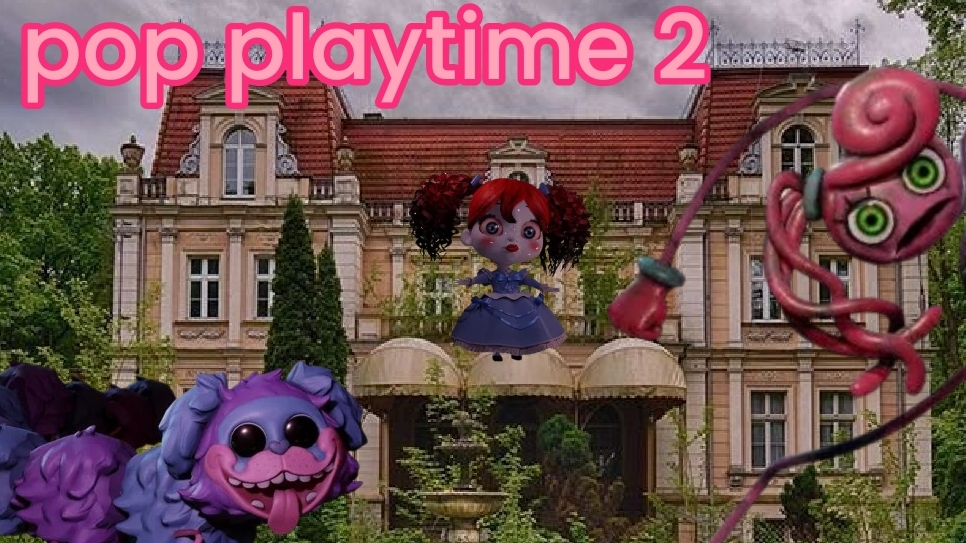 Pop playtime 2 в реальной жизни ещё одна игра —