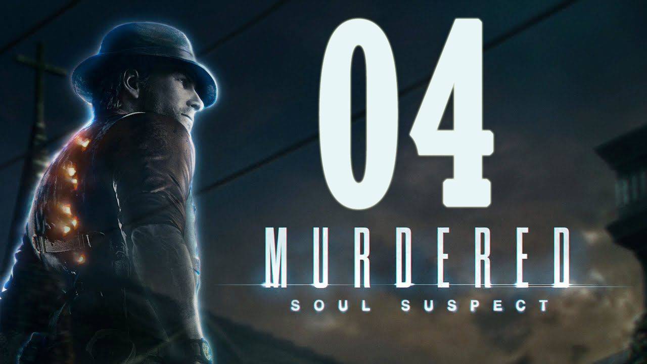 Murdered Soul Suspect. Серия-04 (Полицейский участок)