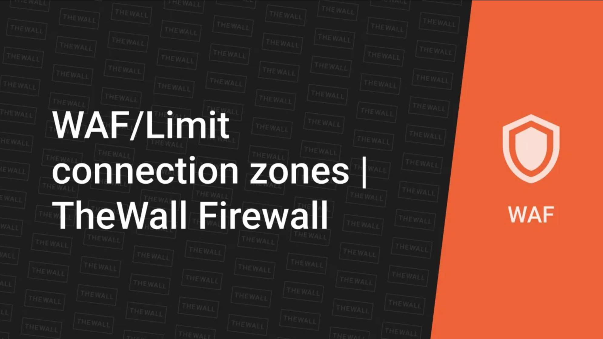 WAF/Limit connection zones (версия 1.2.0)