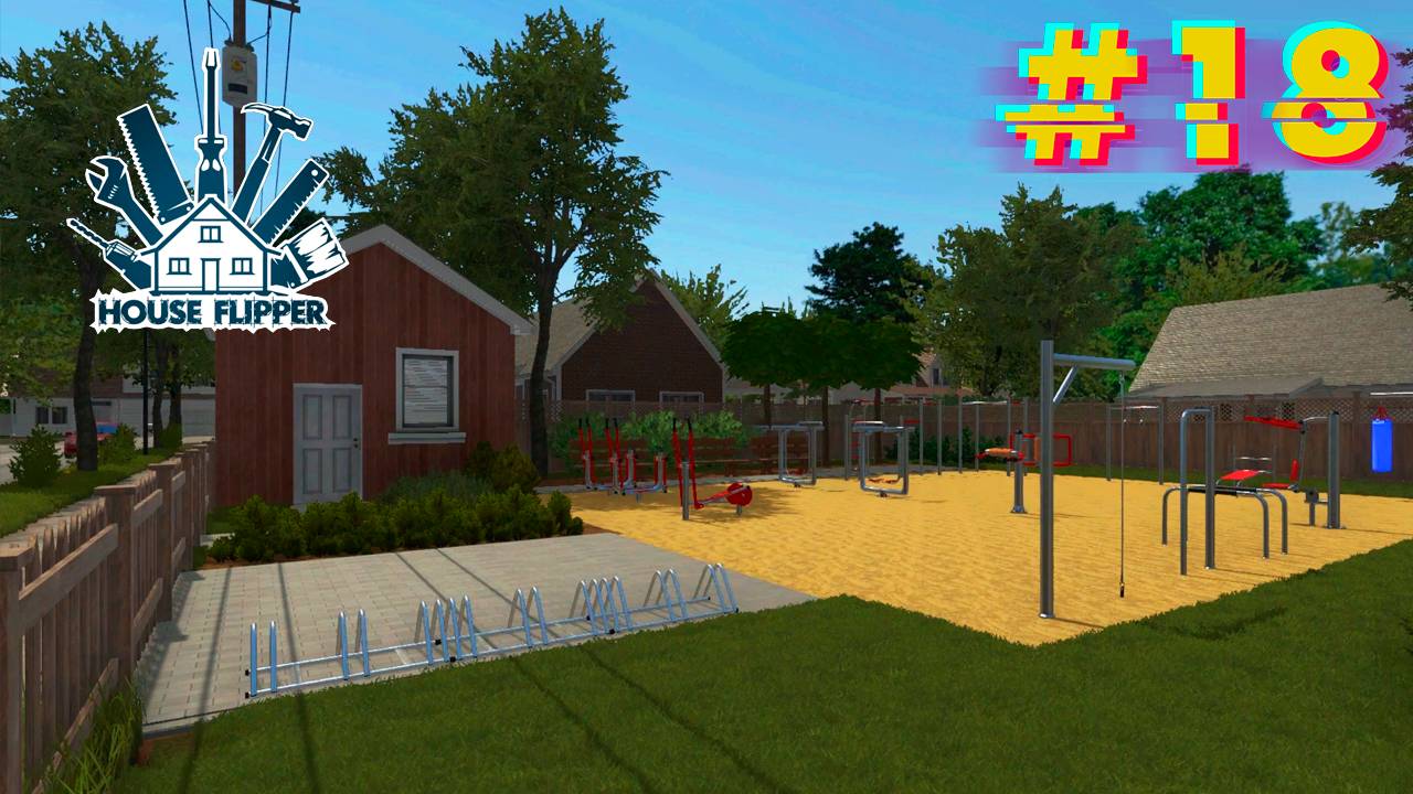 Сомнительные заказы. Хаус Флиппер #18