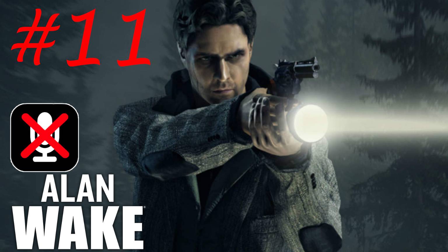 Alan Wake #11 - На Встречу к Роуз