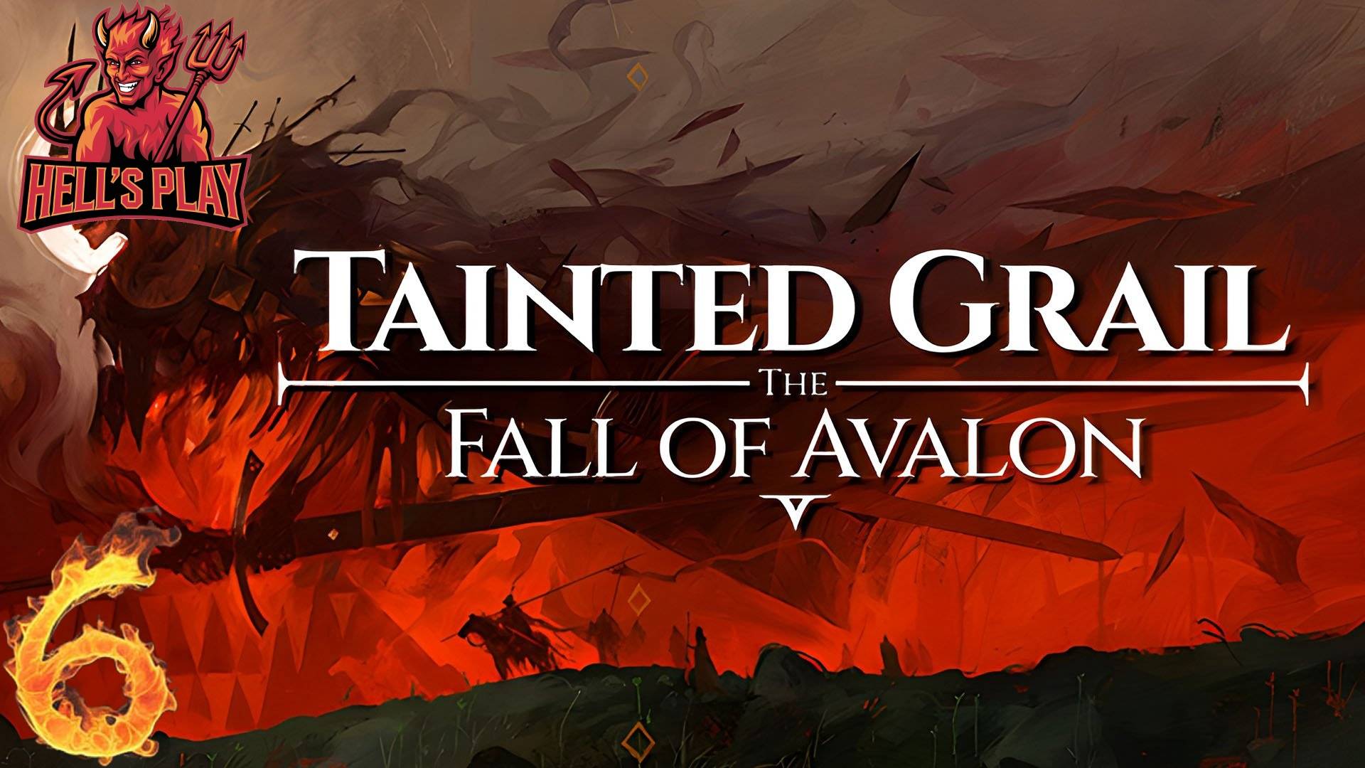 #6 Tainted Grail: The Fall of Avalon