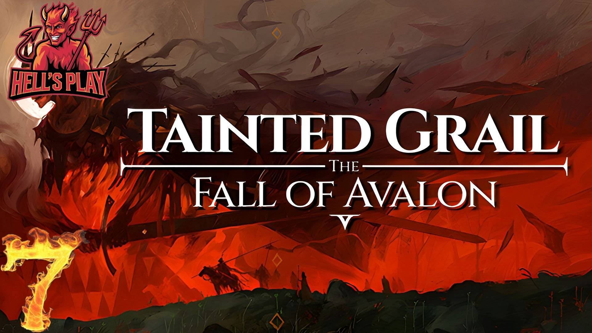 #7 Tainted Grail: The Fall of Avalon