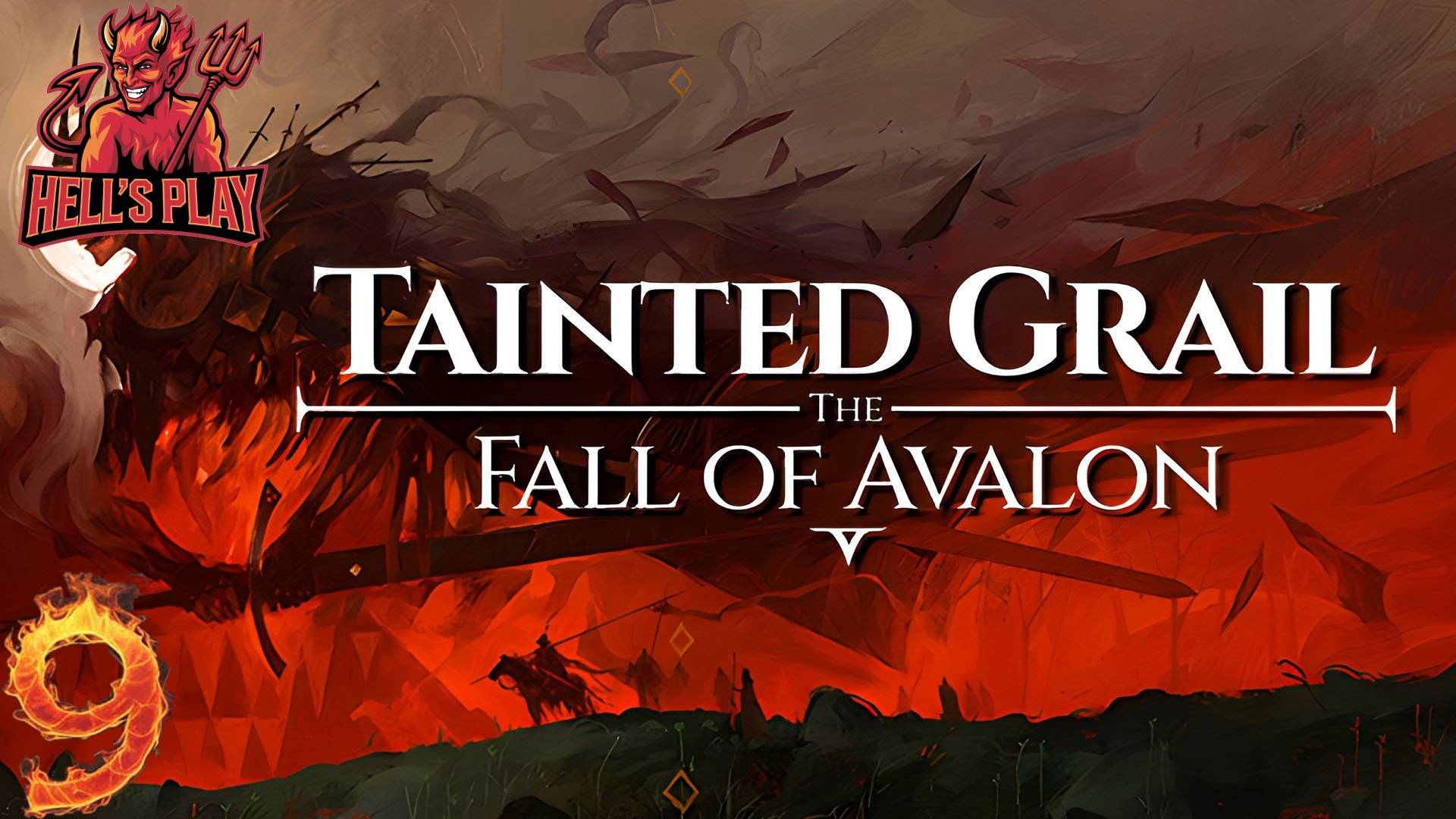#9 Tainted Grail: The Fall of Avalon
