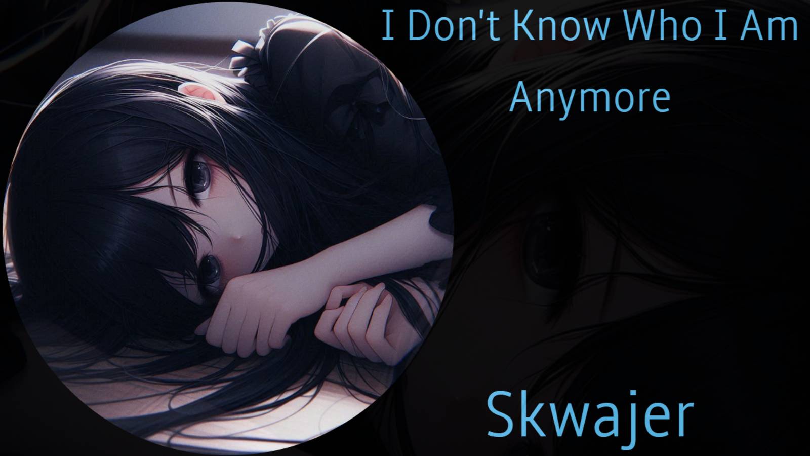 I Don't Know Who I Am Anymore