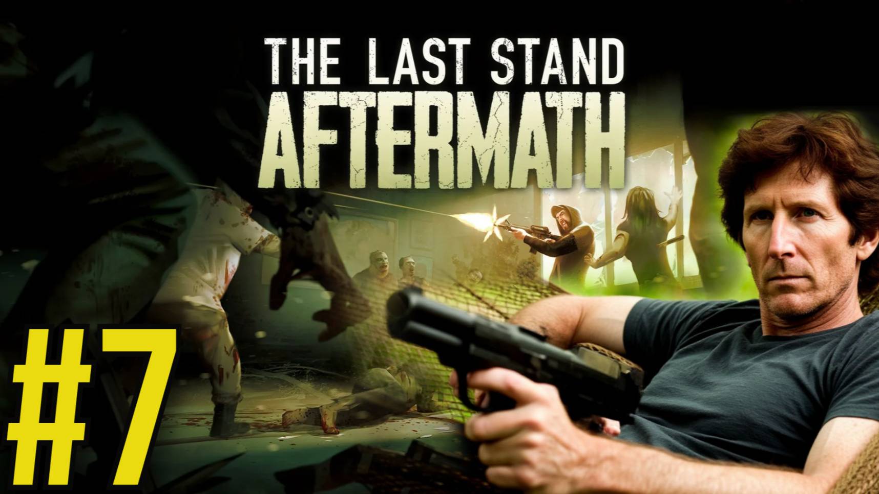 The Last Stand: Aftermath Прохождение(2025) ч7 - Прыгун сел на лицо