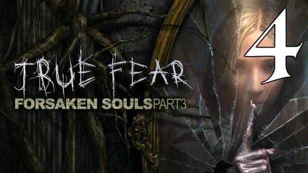 Прохождение True Fear: Forsaken Souls 3 #4 Кто виноват?