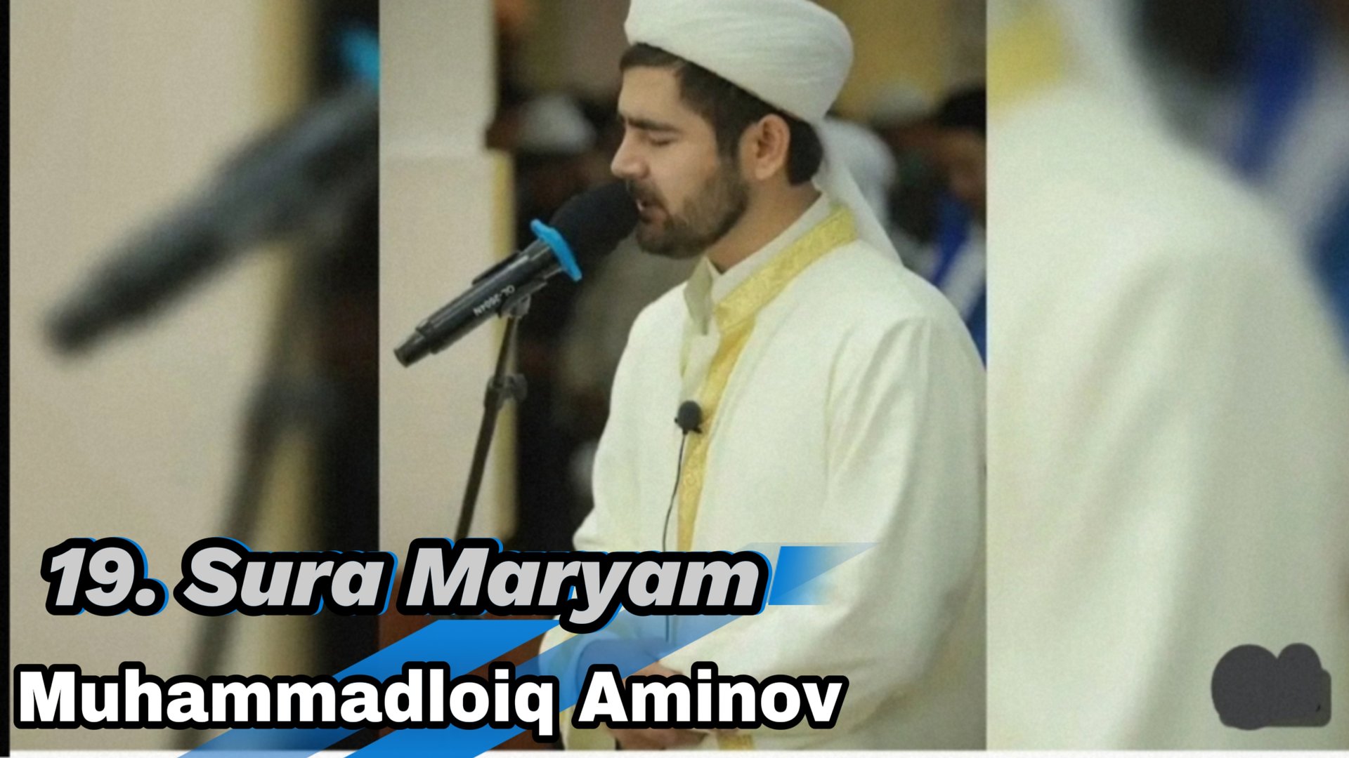 19. Sura Maryam  Muhammadloiq Aminov