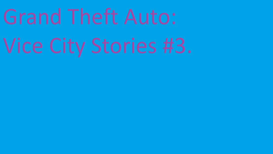 ПРОХОЖДЕНИЕ GRAND THEFT AUTO_ VICE CITY STORIES #3.