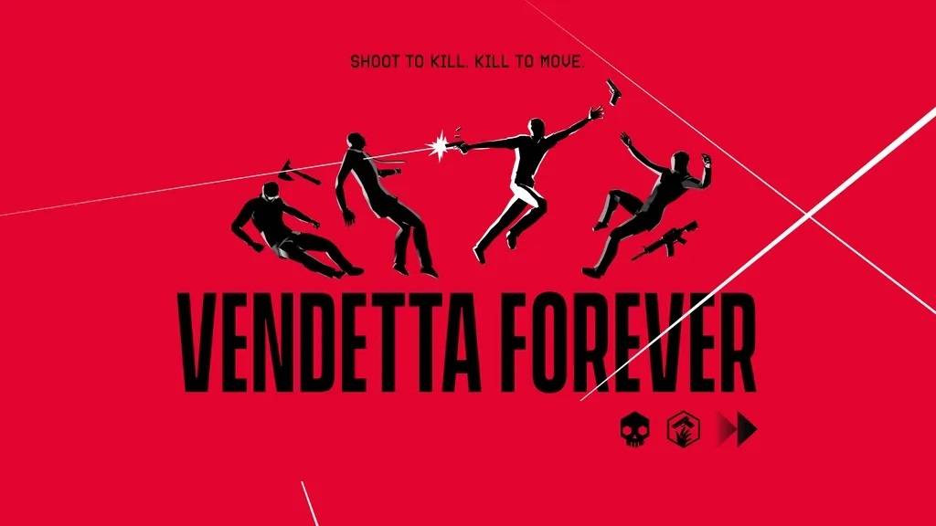 Vendetta Forever