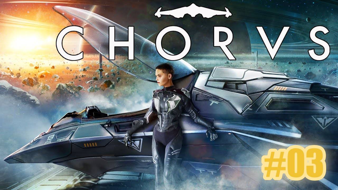 Chorus (2021). Космическая стрелялка с ЭПИЧНЫМ сюжетом. ПОЛНОЕ прохождение. Часть 03.