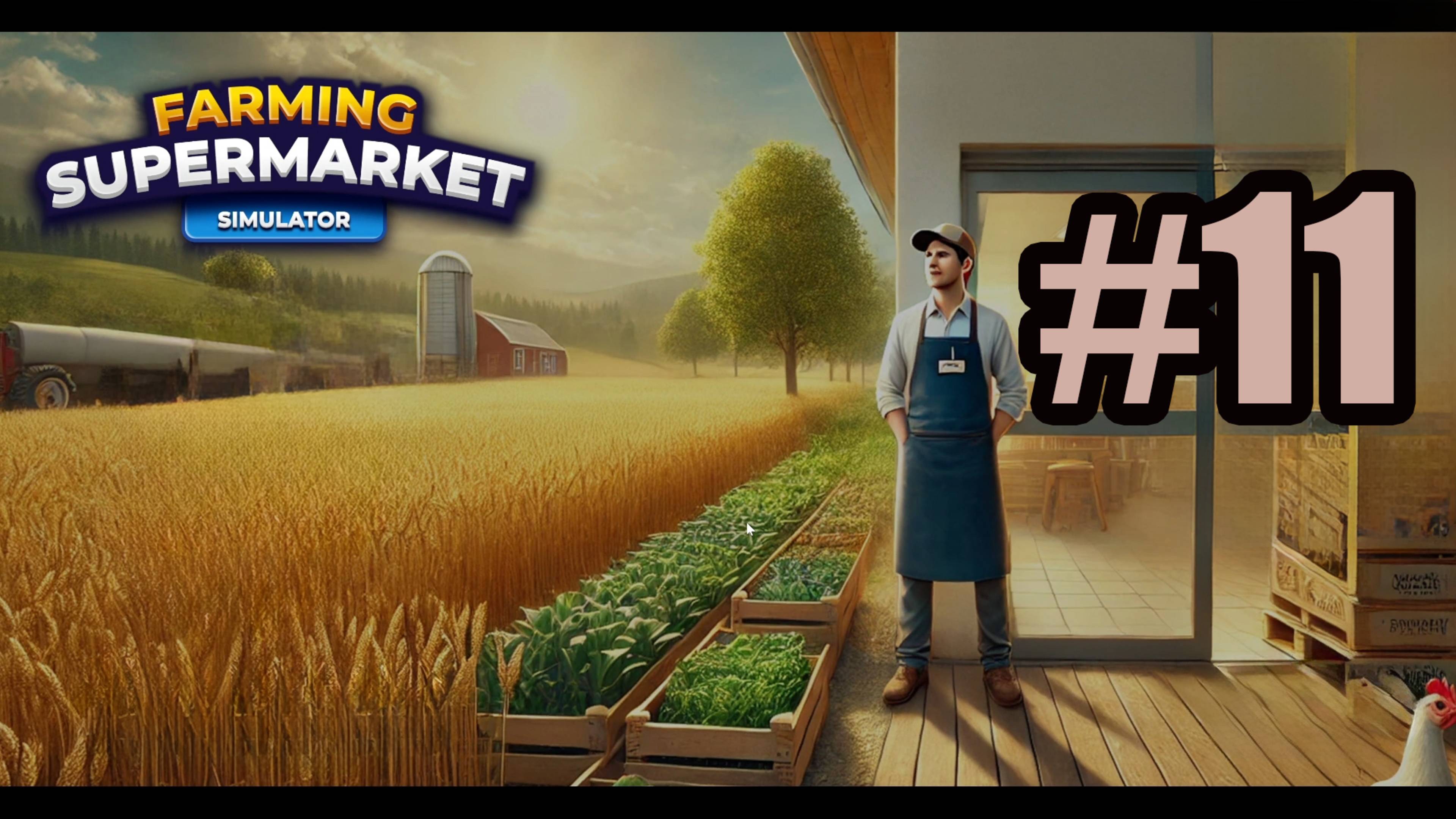 Farming and Supermarket Simulator #11 ОБНОВЛЕНИЕ в игре.Нанял фермера