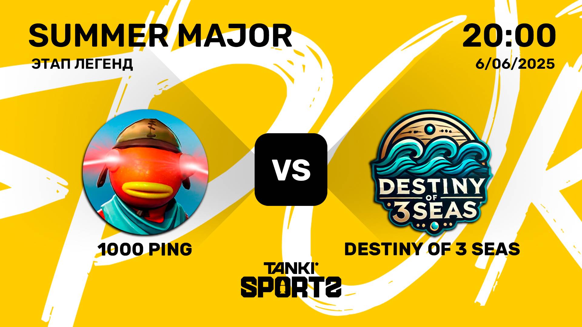 1000 PING VS DESTINY OF 3 SEAS | SUMMER MAJOR 2025 | 06.06.2025