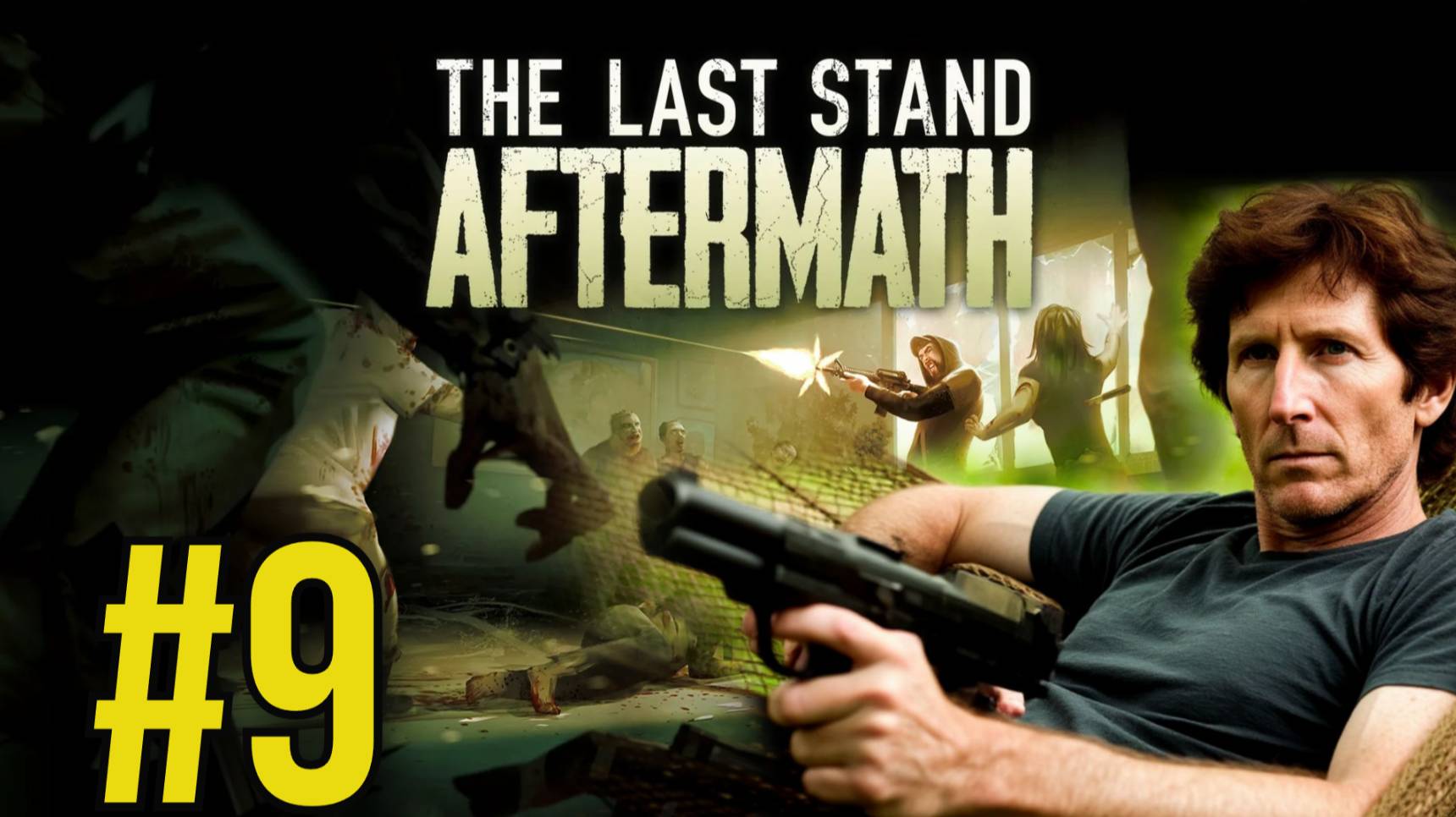 The Last Stand: Aftermath Прохождение(2025) ч9 - Очередной Легендарный заход