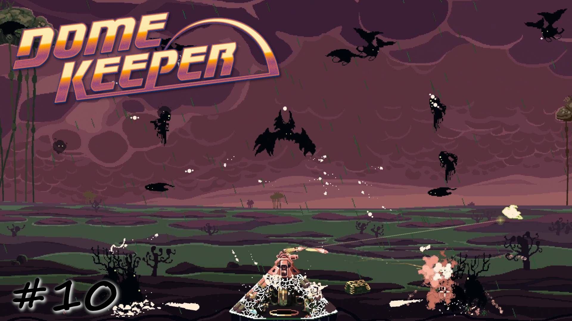 Авиационный налёт - #10 - Dome Keeper