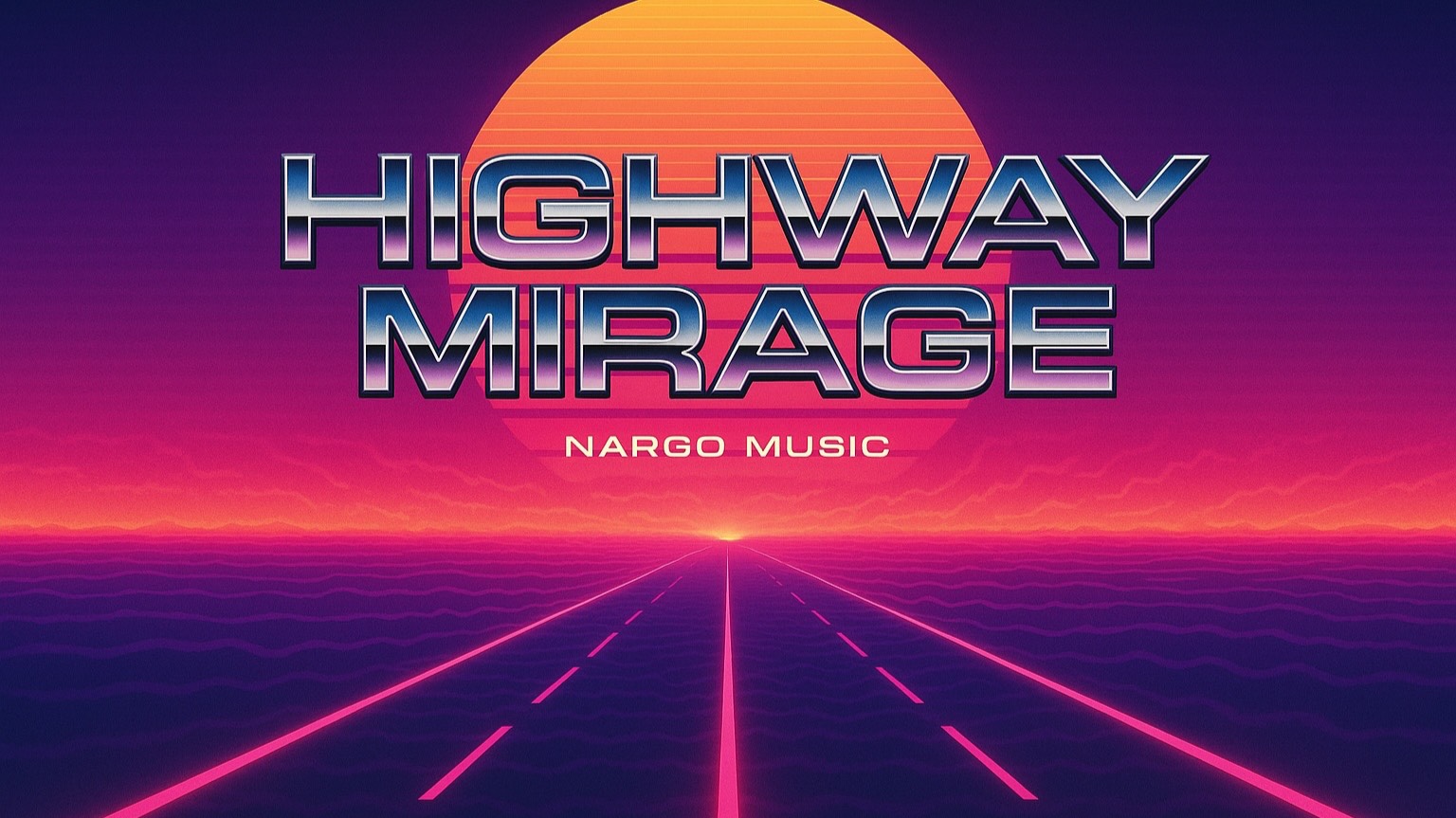 Nargo Music — Highway Mirage | Синтвейв 80-х