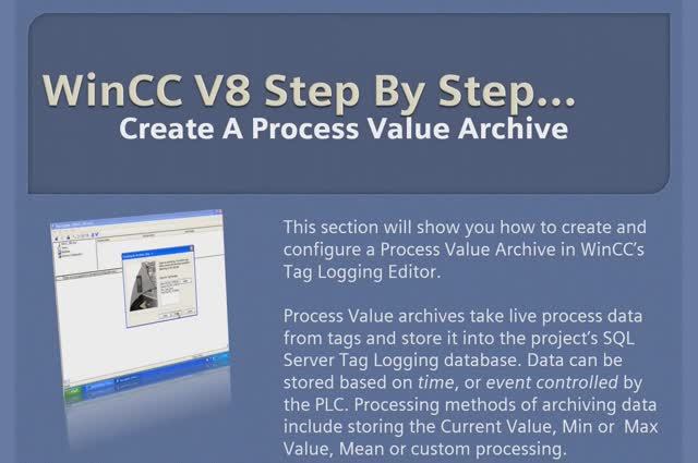 WinCC v8.0 Step By Step 18 Create a Process Value Archive in Tag Logging #winccguru
