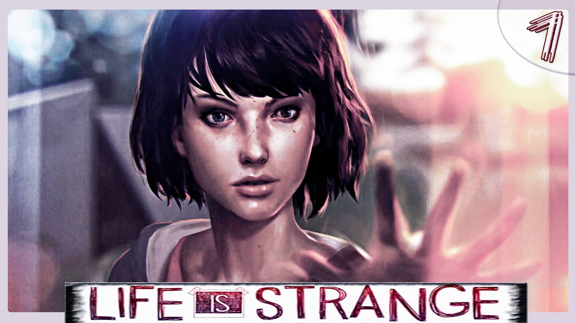 ИГРОФИЛЬМ - Life is Strange / Эта странная жизнь. Рука времени. ➦ Прохождение игры #1