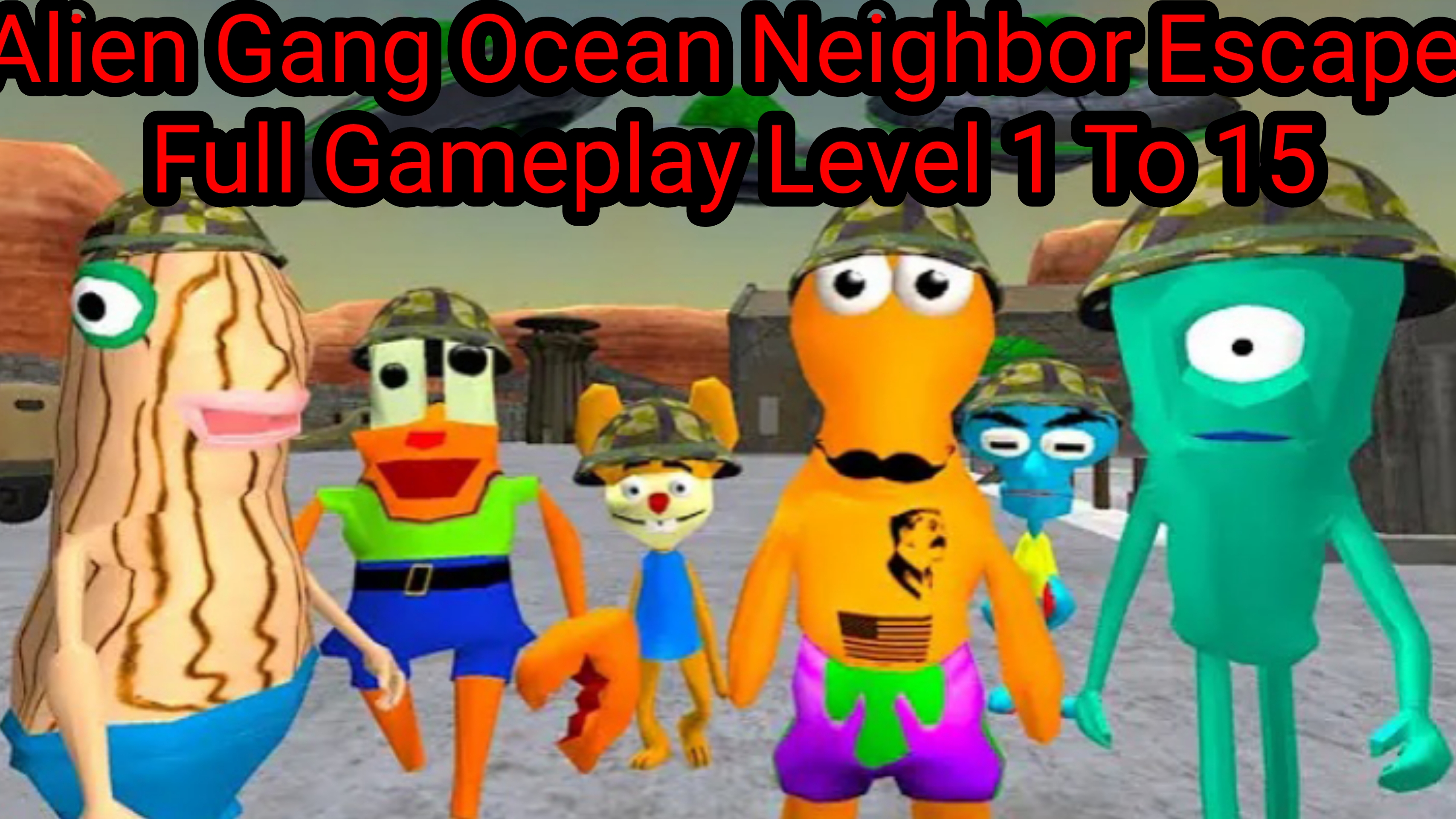 Alien Gang Ocean Neighbor Escape Full Gameplay Level 1 To 15