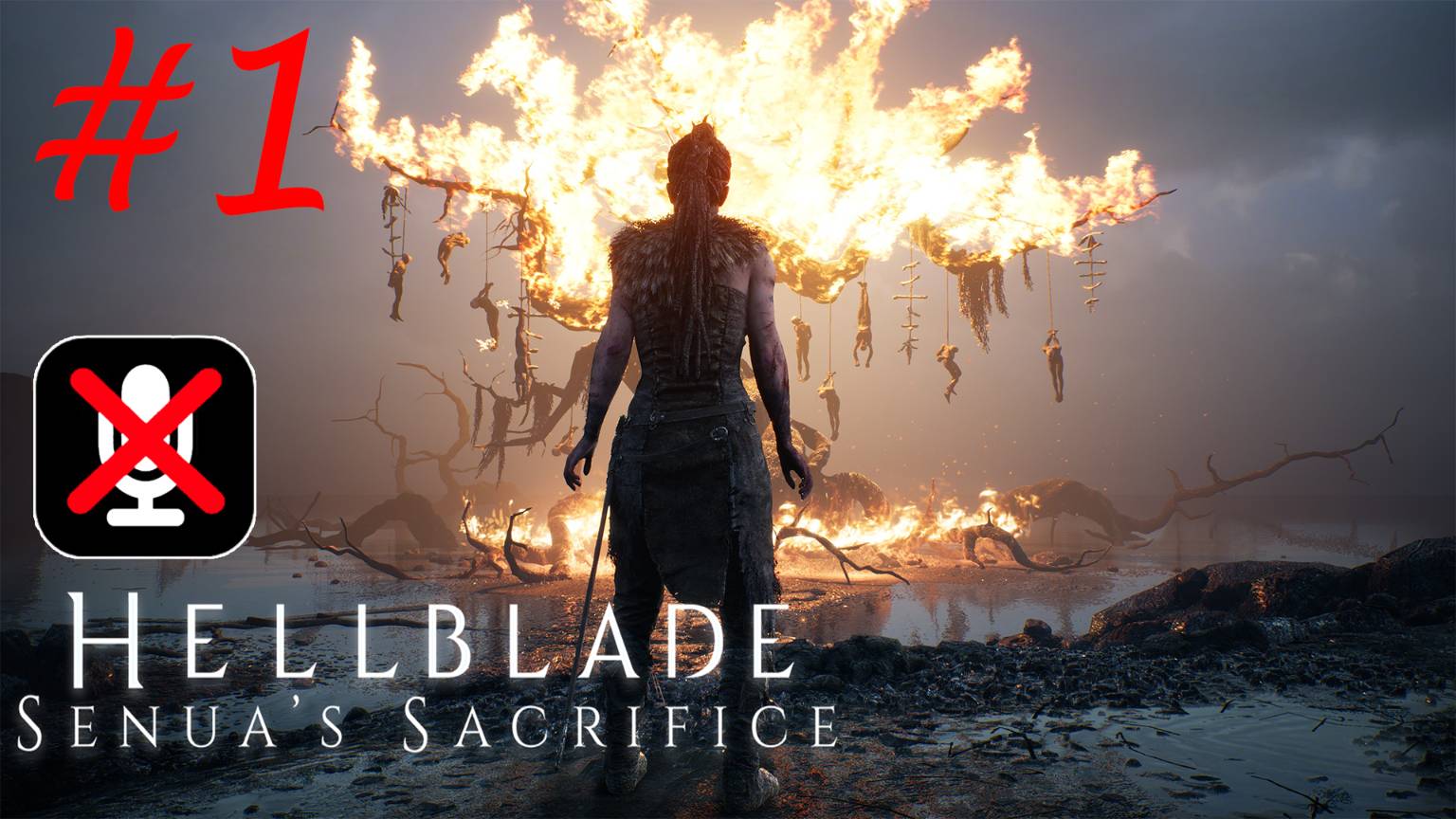 Hellblade: Senua’s Sacrifice #1 - Начало Пути