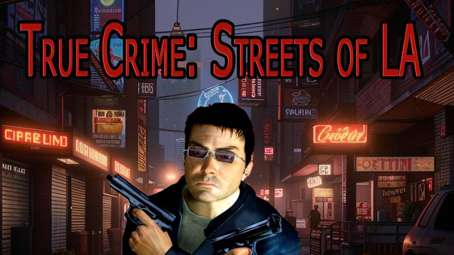 True Crime: Streets of LA
