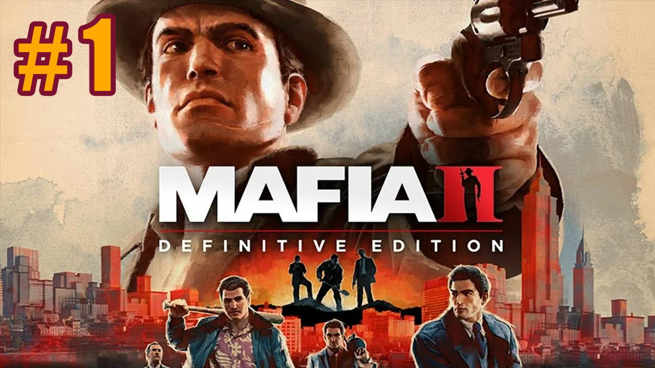 Mafia II DE Начало Пути Гангстера! Главы 1-2