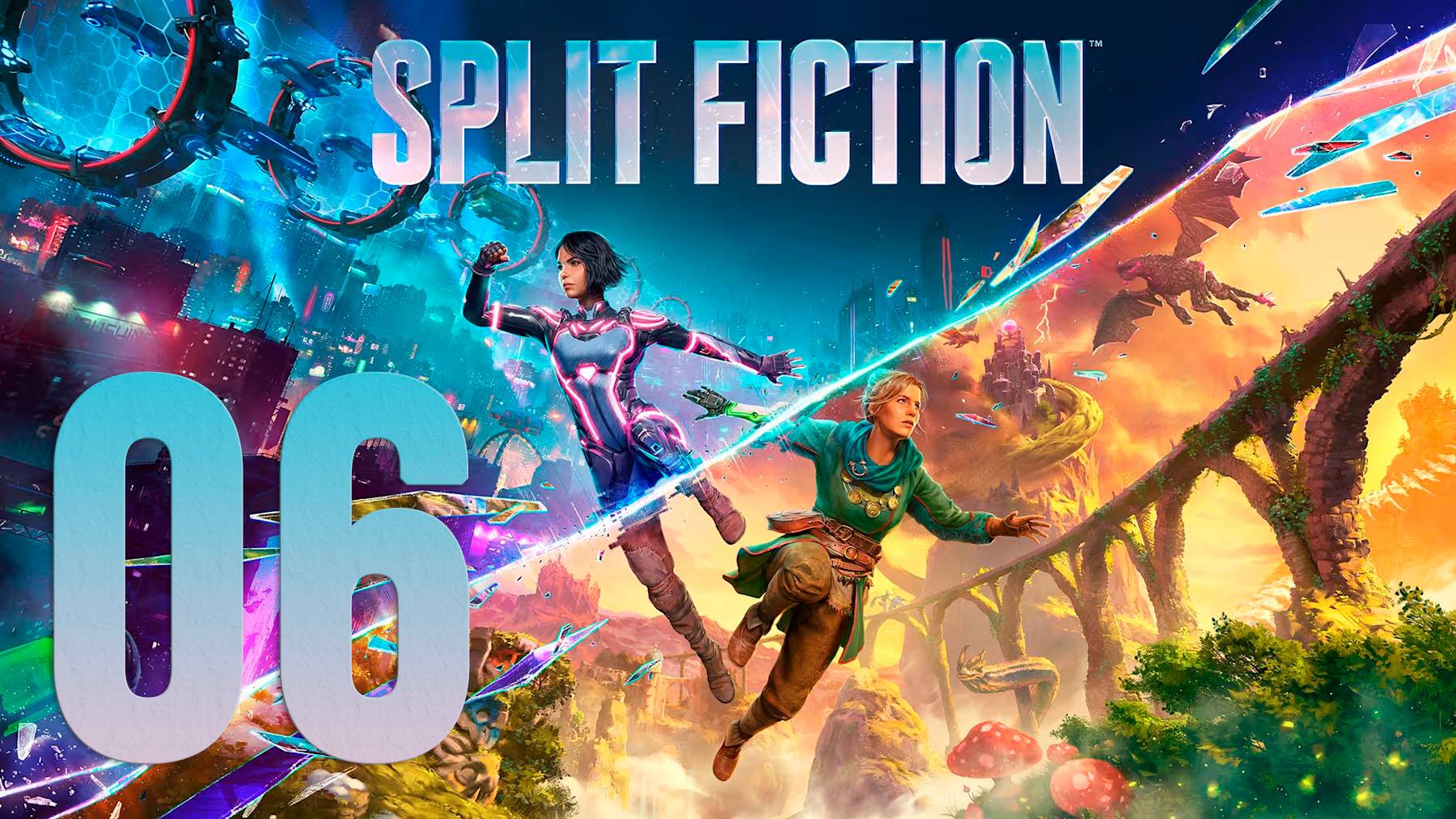 Split Fiction. Серия 06 [Русская озвучка] (Перевернутые городские пейзажи, Гравибайк и др.)