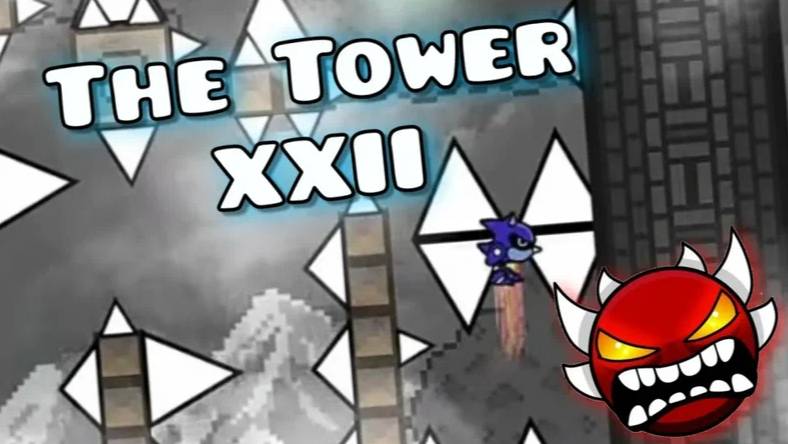 The Tower XXII by o1iv3 (Extreme Demon)