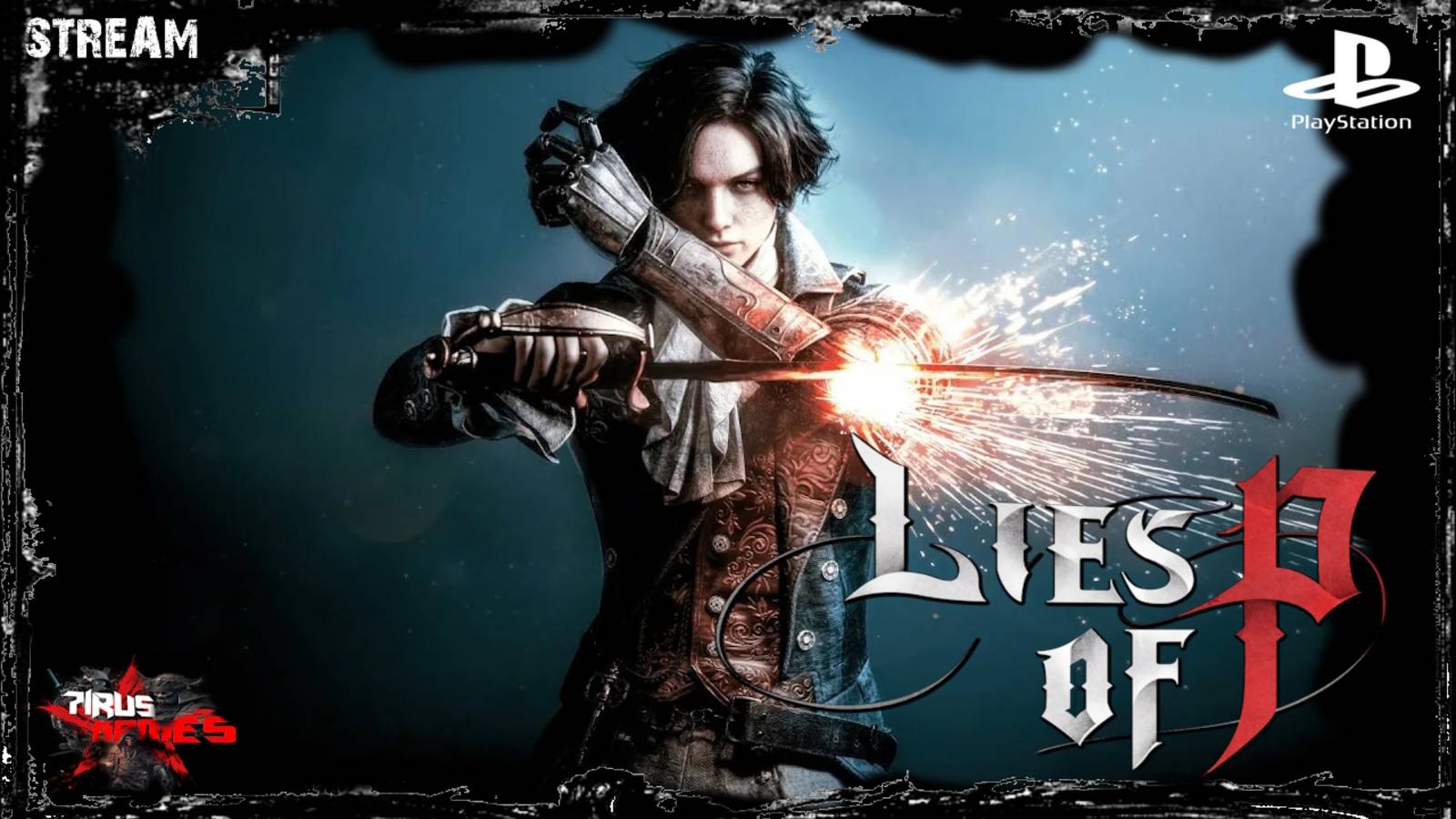 𝙇𝙞𝙚𝙨 𝙤𝙛 𝙋  -  Полный проход + dlc   𝙋𝙎5 𝙇𝙞𝙫𝙚 𝙨𝙩𝙧𝙚𝙖𝙢