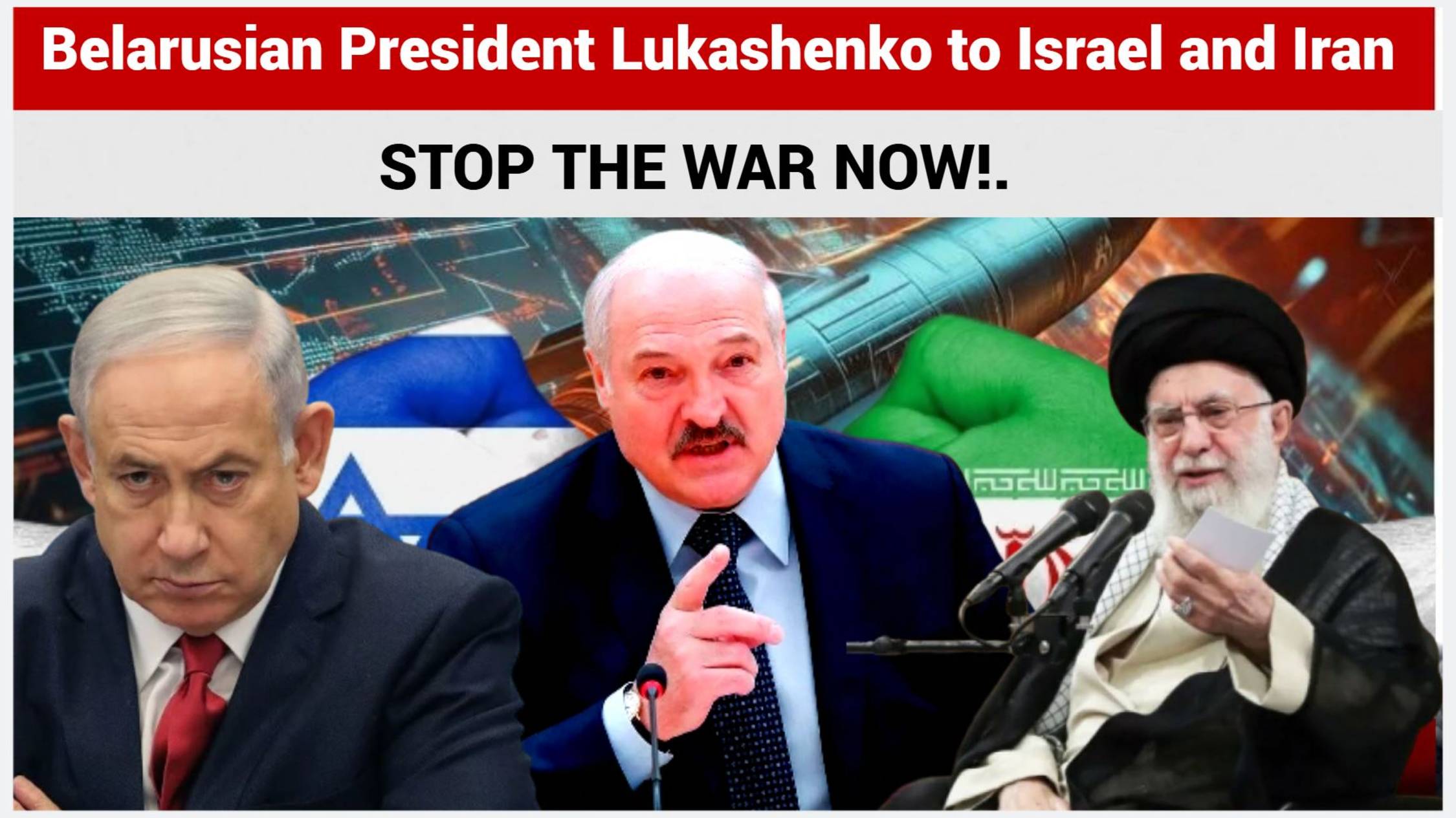 💥BREAKING Urgent Plea from Belarusian President Lukashenko to Israel and Iran – STOP THE WAR NOW!💥