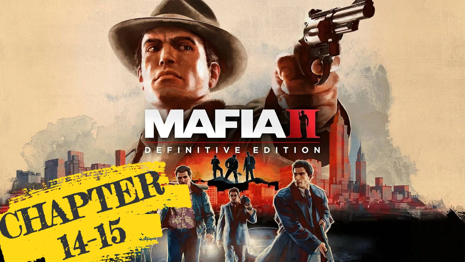 Mafia 2 Definitive Edition | Road to Platinum | Chapter 14-15