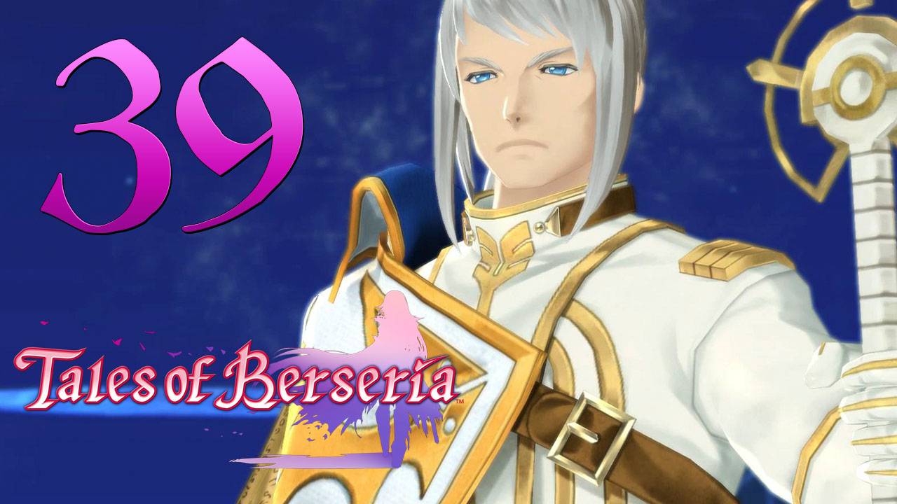 Tales Of Berseria ✔ {СЕРИЯ 39} ФИНАЛ