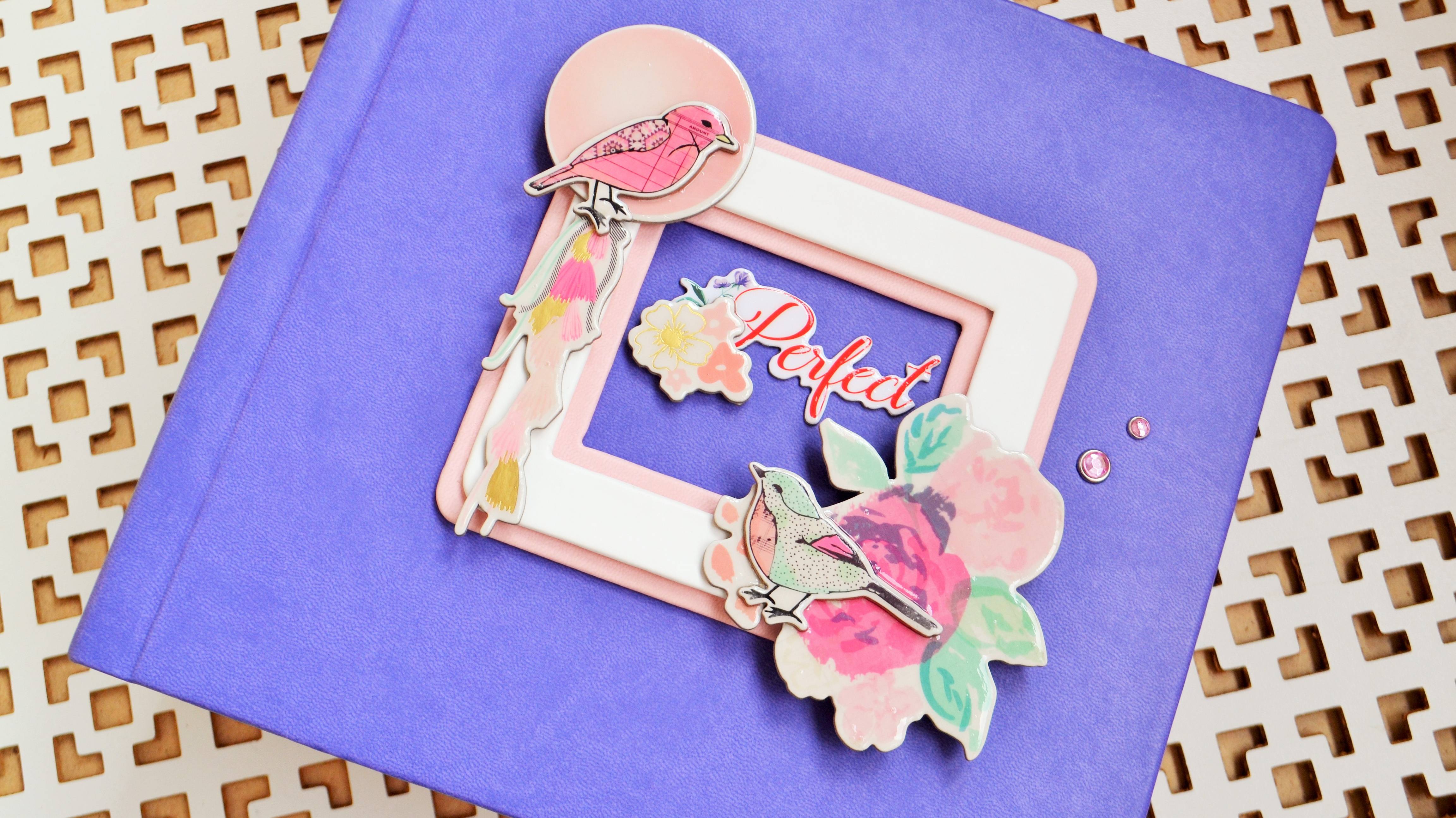 ИДЕЯ ФОТОАЛЬБОМА ДЛЯ ДЕВОЧКИ "PERFECT" / Crazy Paper / ПОП АП ЭЛЕМЕНТ