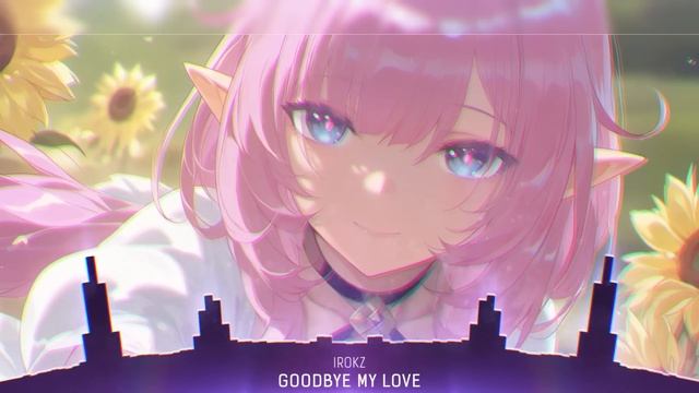 Nightcore - Goodbye My Love (Lyrics)